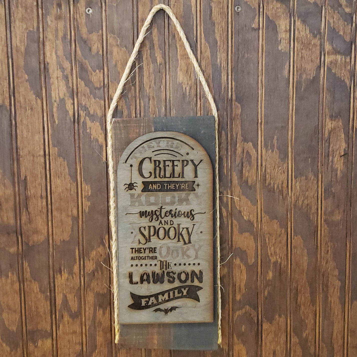 They're Creepy Wall Sign – personalspacecreations